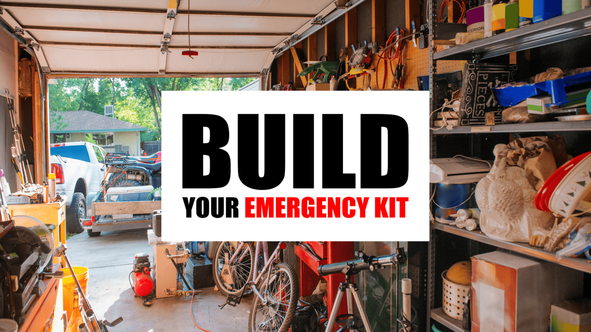 Where to Store Your Emergency Kit | Build Your Emergency Kit
